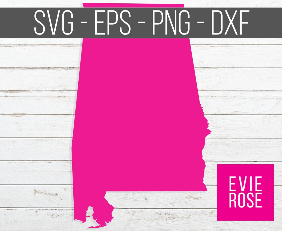 Alabama SVG, DXF, PNG and Eps Cut File, State Digital Clip Art, Cricut ...