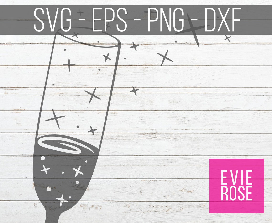 Fizzy Champagne Clipart Cutting File Set - New Year's Eve Toast SVG ...