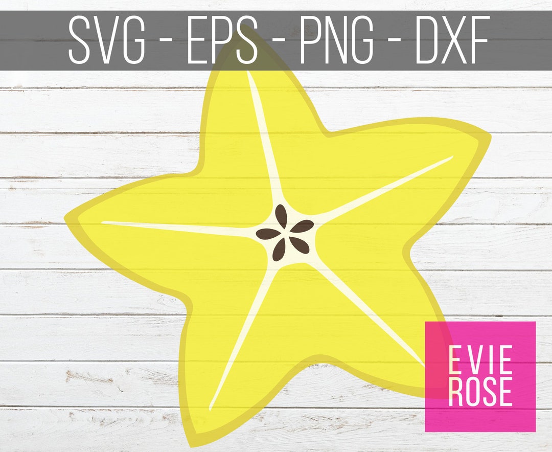 Starfruit Layered Cut File Set - Citrus SVG DXF PNG and Eps - Tropical ...