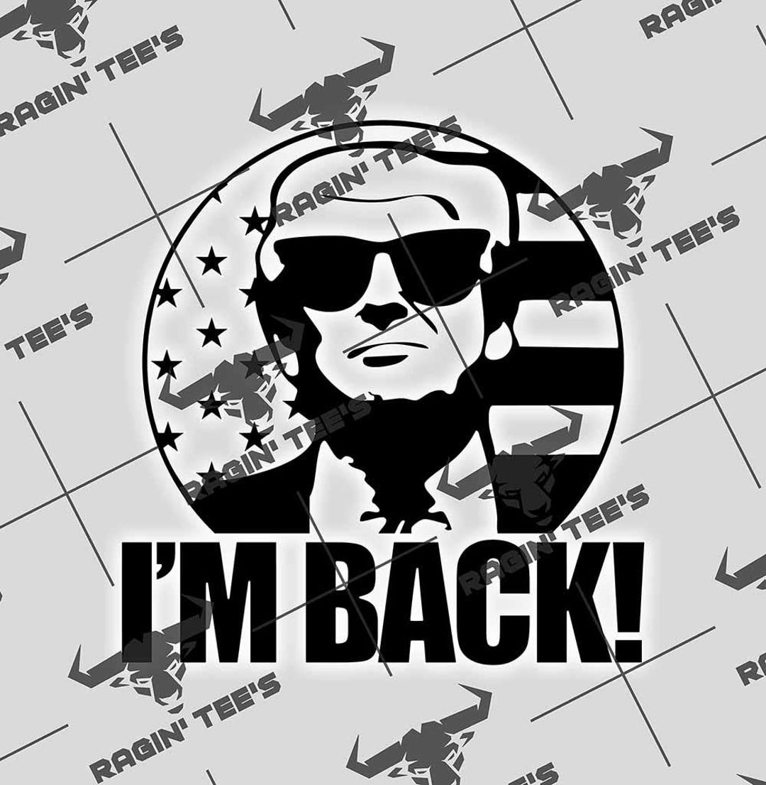 Donald Trump "i'm Back" Decal - Etsy