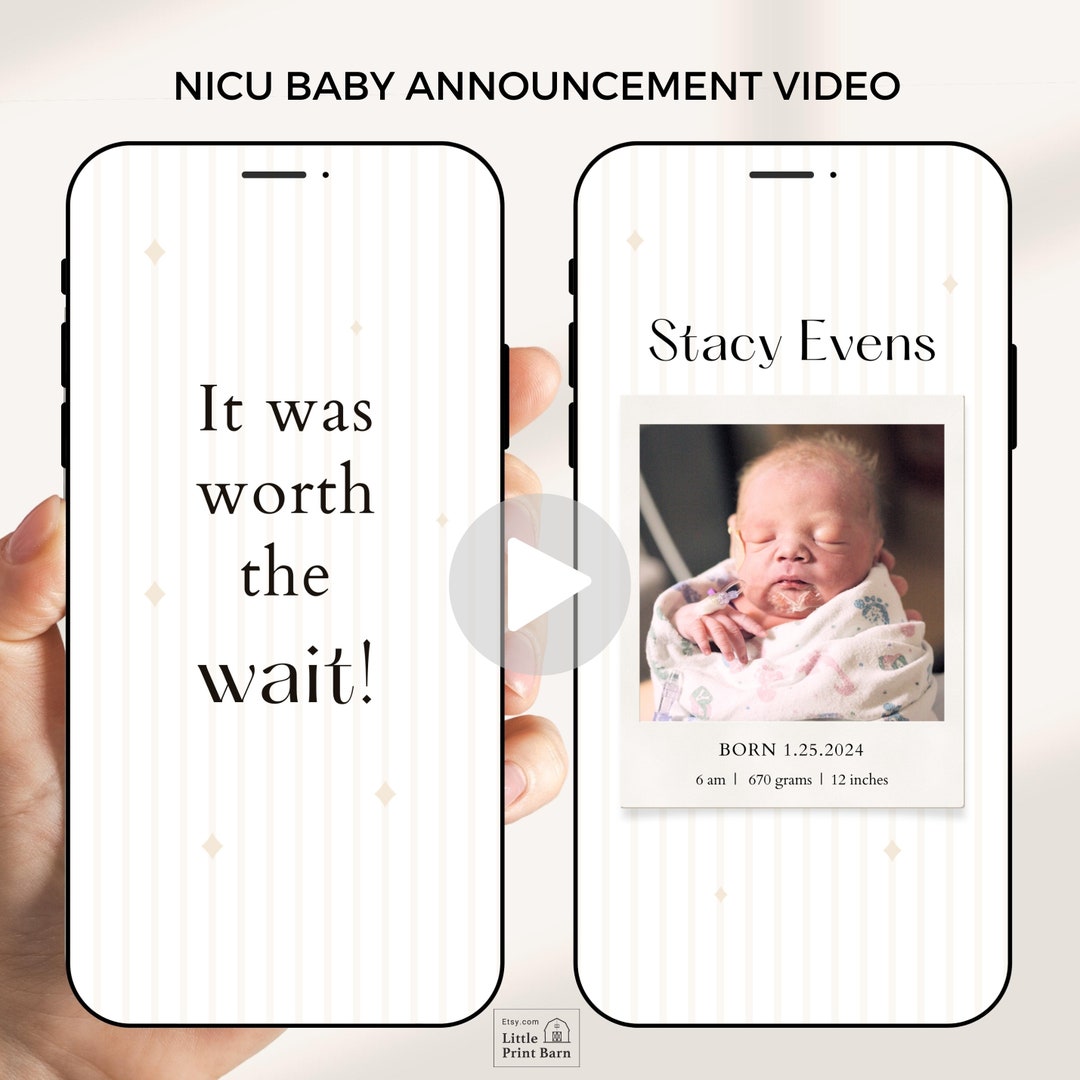 NICU Premature Baby Birth Announcement Video Template, Worth the Wait ...