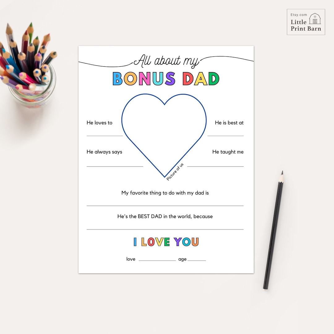 Fathers Day Gift Bonus Dad, All About My Bonus Dad Printable, Fill in ...