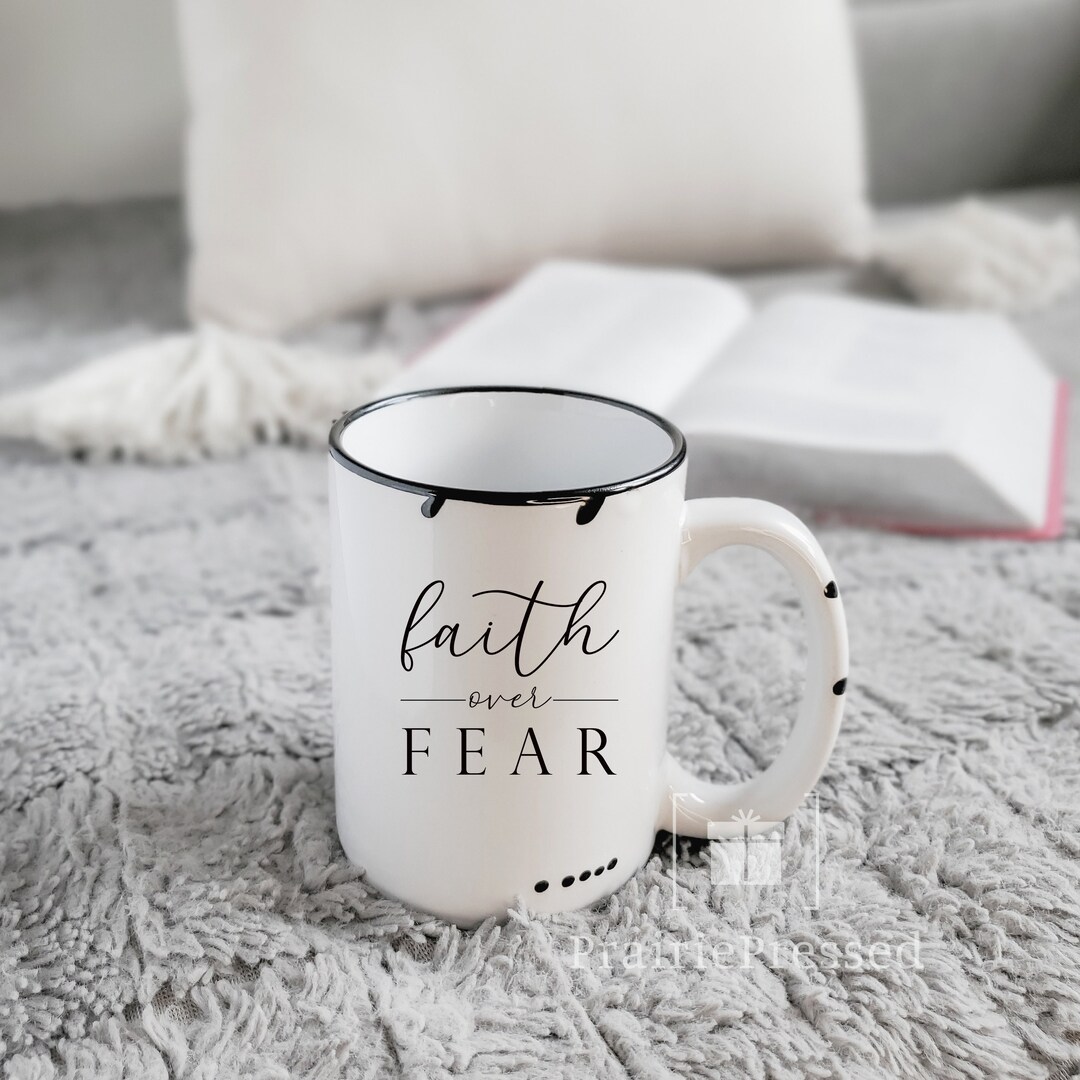 Faith Over Fear Christian Ceramic Mug, Jesus, Bible Verse, Cute Rustic ...