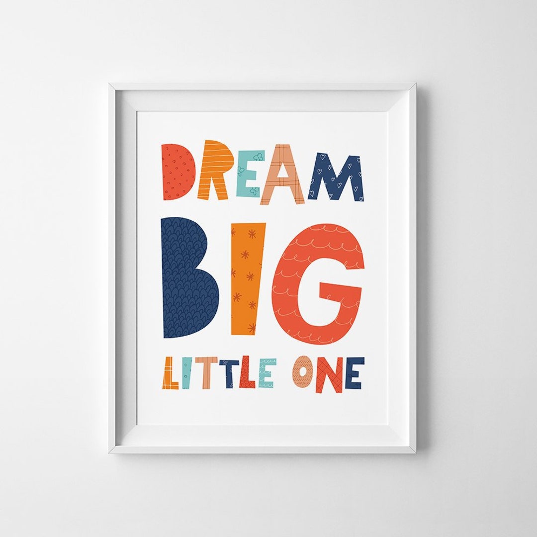 Dream Big Little One, Nursery Quotes, Kids Decor, Nursery Wall Art ...