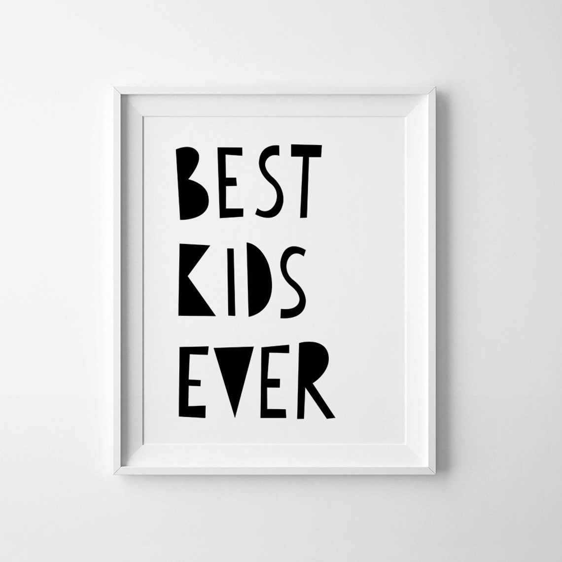 Best Kids Ever Nursery Art Printable Wall Art Scandinavian - Etsy