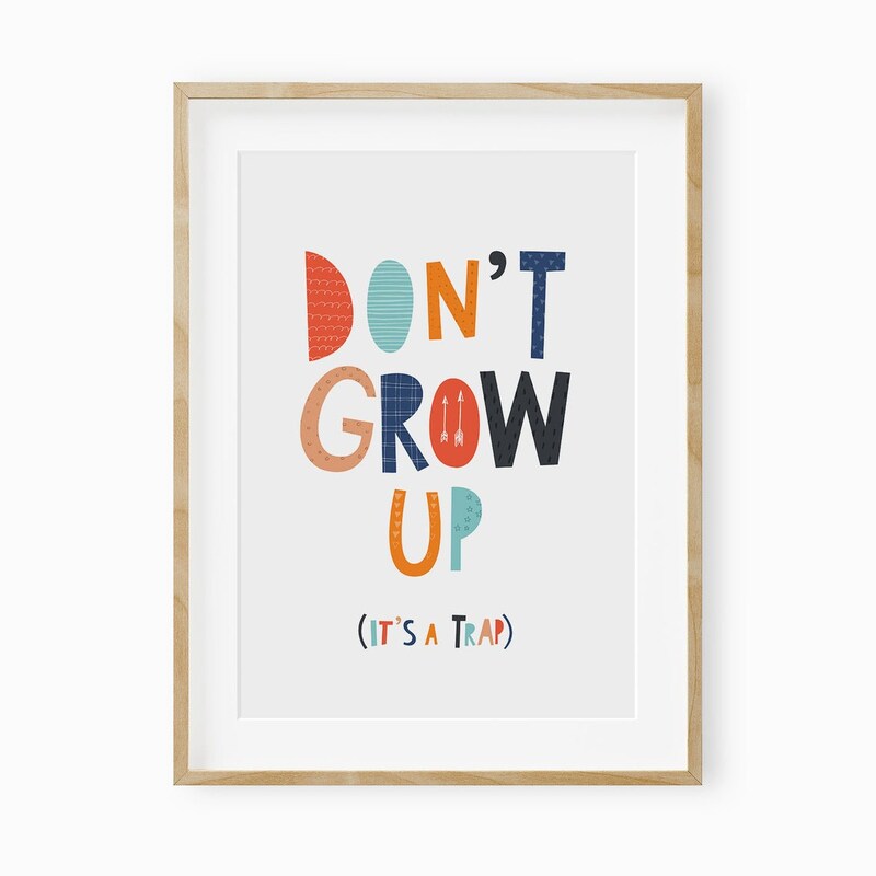 Dont Grow Up - Etsy