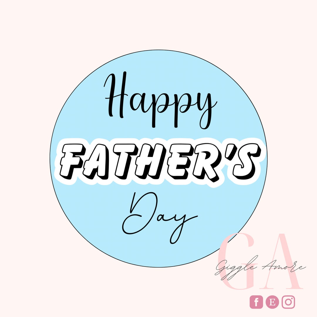 Happy Fathers Day Stickers, Business Stickers, Labels,thank U, Self ...