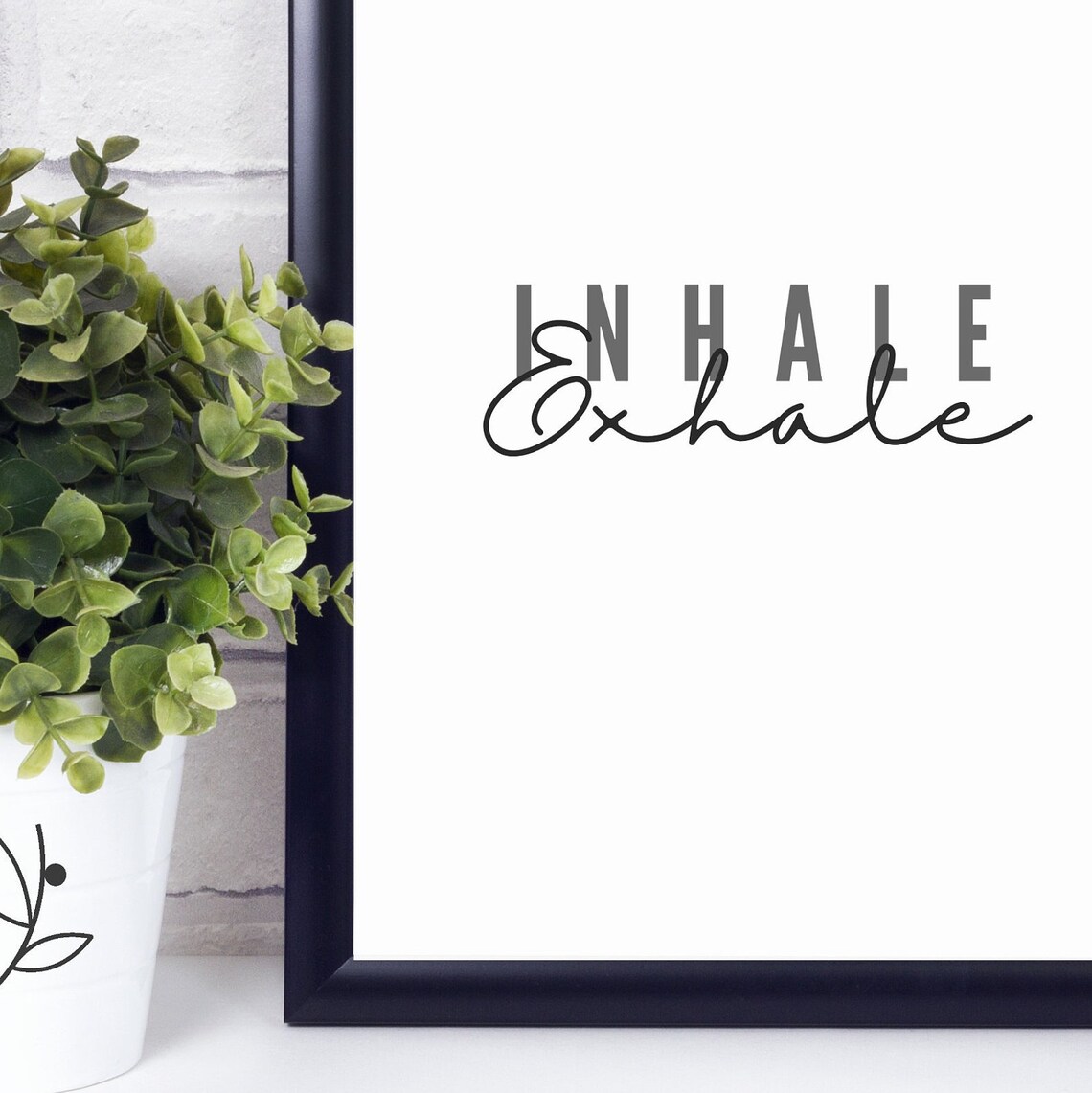 Inhale Exhale A4 Print, Inspirational Quote, Poem Print, Quote Print ...