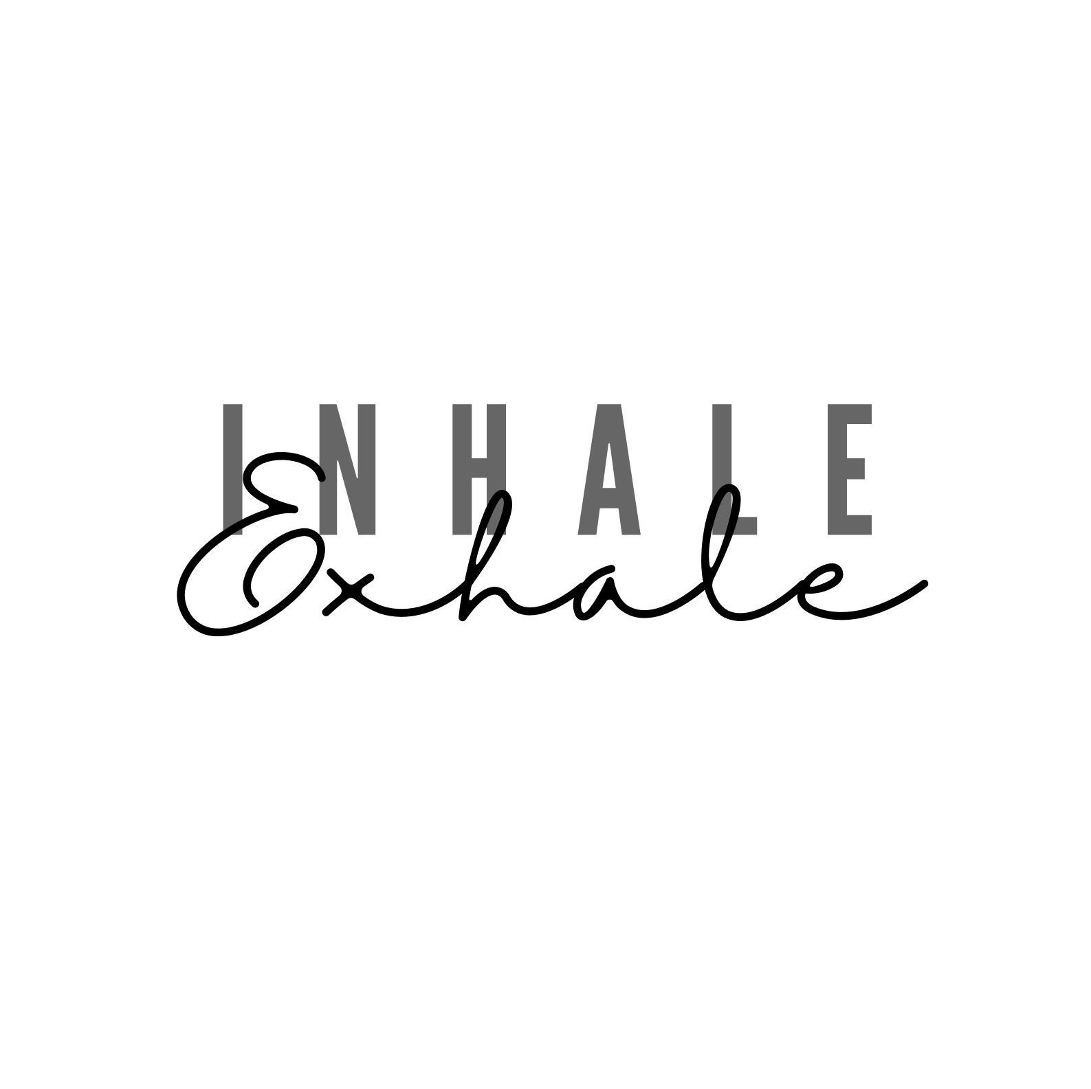 Inhale Exhale A4 Print, Inspirational Quote, Poem Print, Quote Print ...