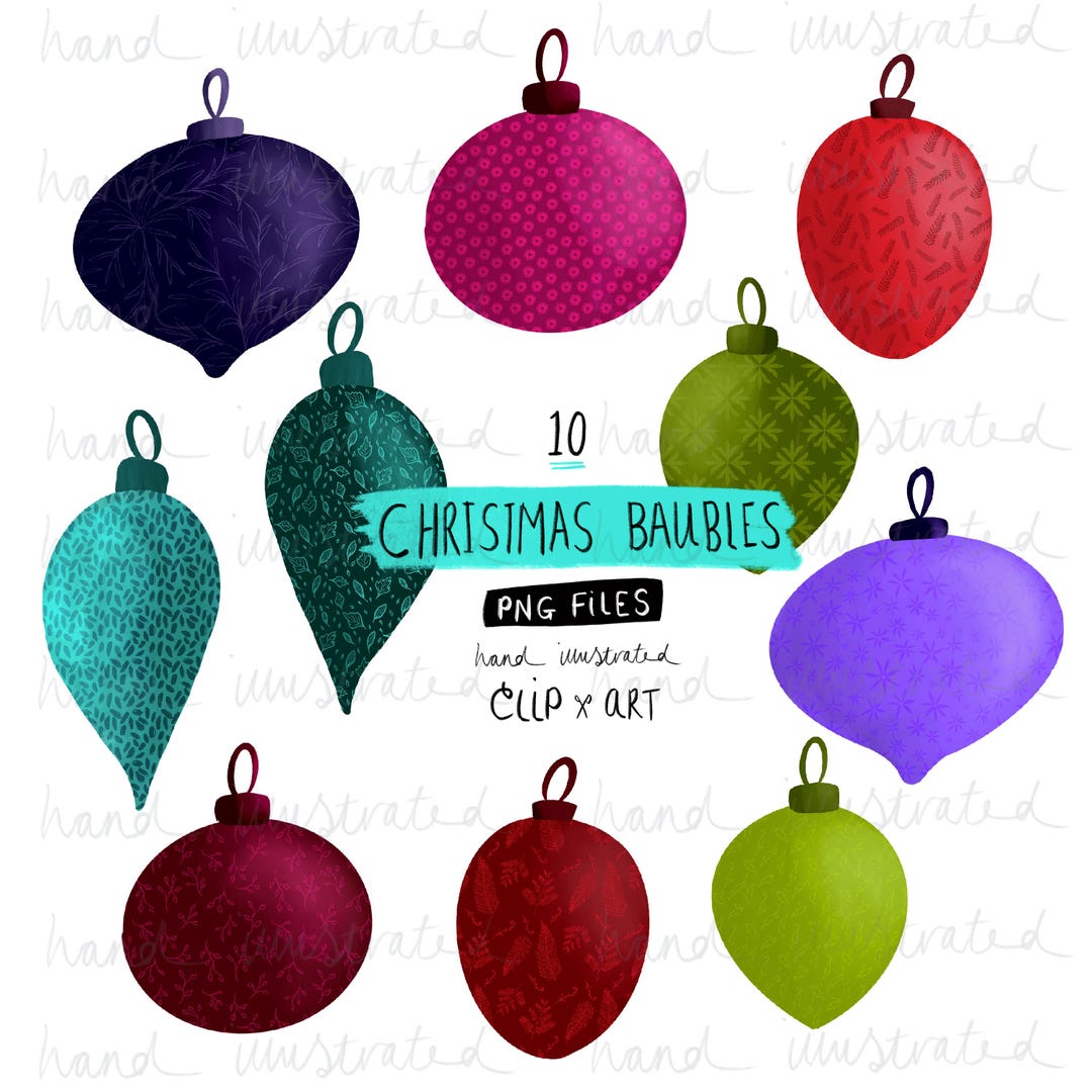 Christmas Baubles Clipart Set, 10 Hand Drawn Digital Images in Png ...