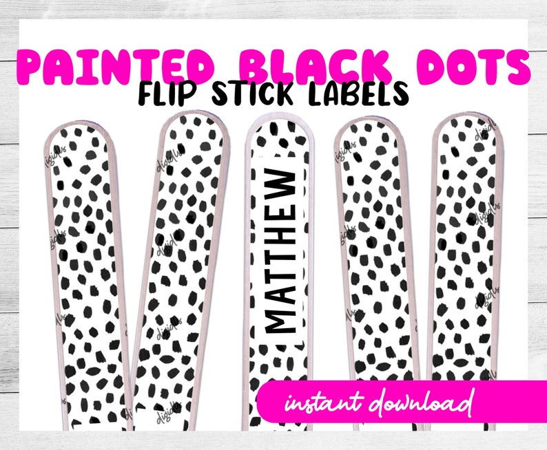 Painted Black Dots Flip Stick Labels for Teachers // Craft - Etsy