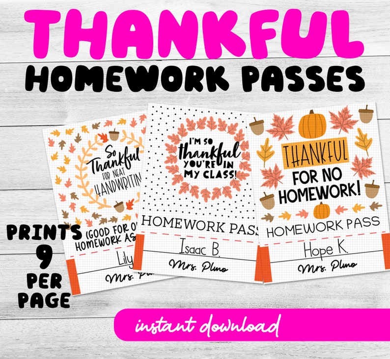 Thanksgiving Classroom Printables // Thankful Classroom Homework Passes ...