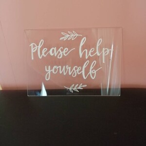 Acrylic Wedding Sign Please Help Yourself Sign Wedding - Etsy UK