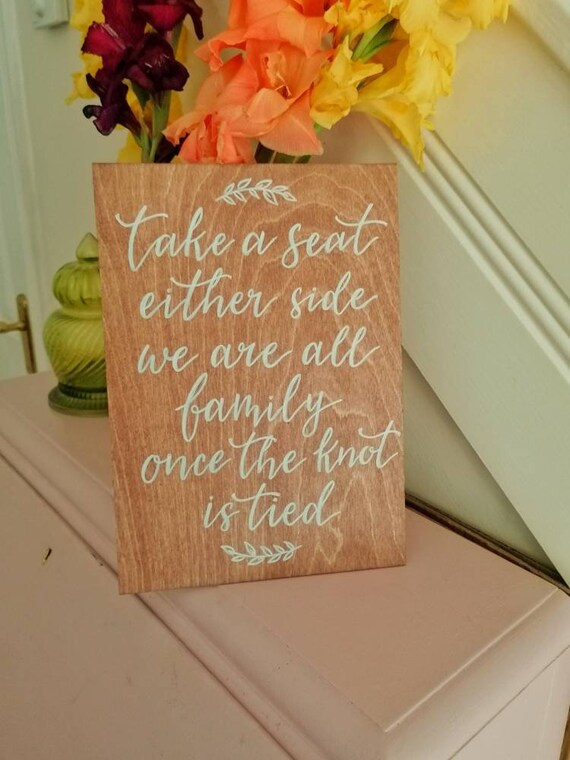 Take a Seat Not a Side Sign Sign Wooden Wedding Sign We - Etsy UK