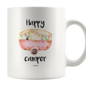 Happy Camper Mug, Happy Camper Coffee Mug, Mug for Campers, Coffee Mug ...