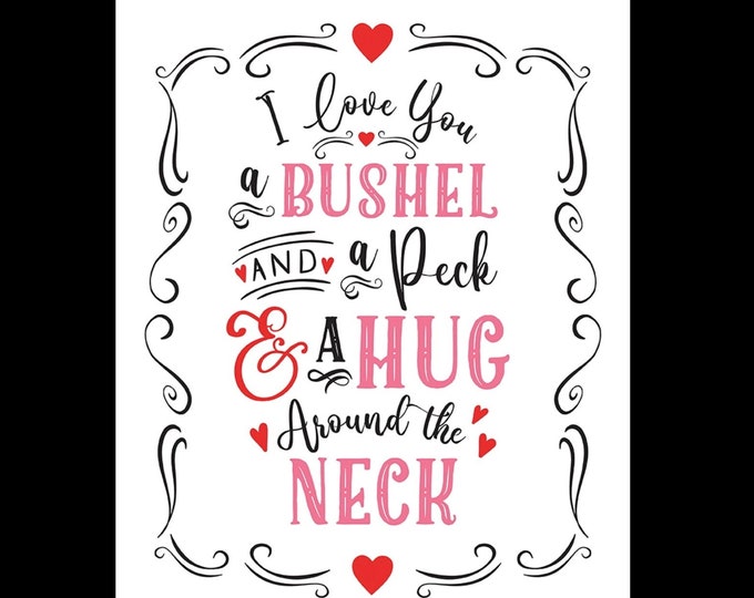 I Love You a Bushel and a Peck and a Hug Around the Neck 36” Quilt ...