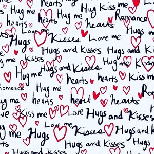 Hugs and Kisses Text on White Fabric by the Yard 100% Cotton by ...