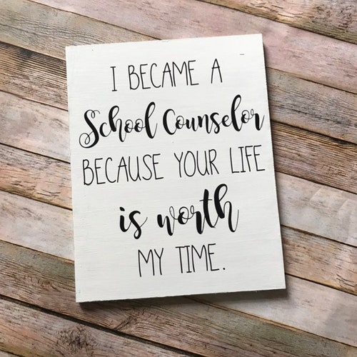 School Counselor Inspirational Sign - Etsy