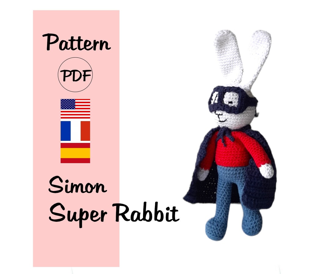 Crochet Pattern Simon Super Rabbit, Simon Super Rabbit Pattern, Crochet ...