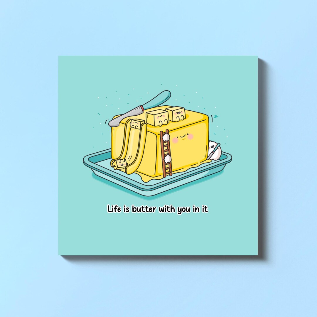 Butter Card - Kawaii Cute Butter | Cards for Her, Cards for Him | Funny ...