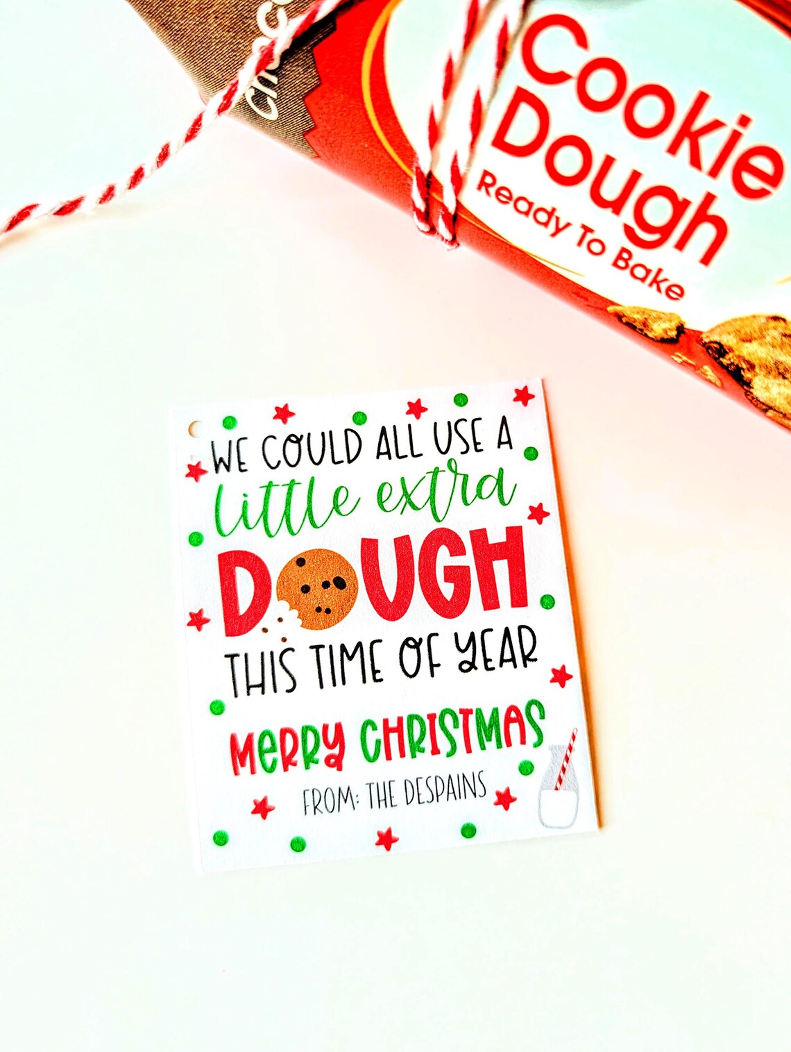 We Could All Use Some Extra Dough PRINTED Christmas Gift Tag - Etsy