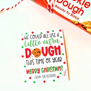 We Could All Use Some Extra Dough PRINTED Christmas Gift Tag - Etsy