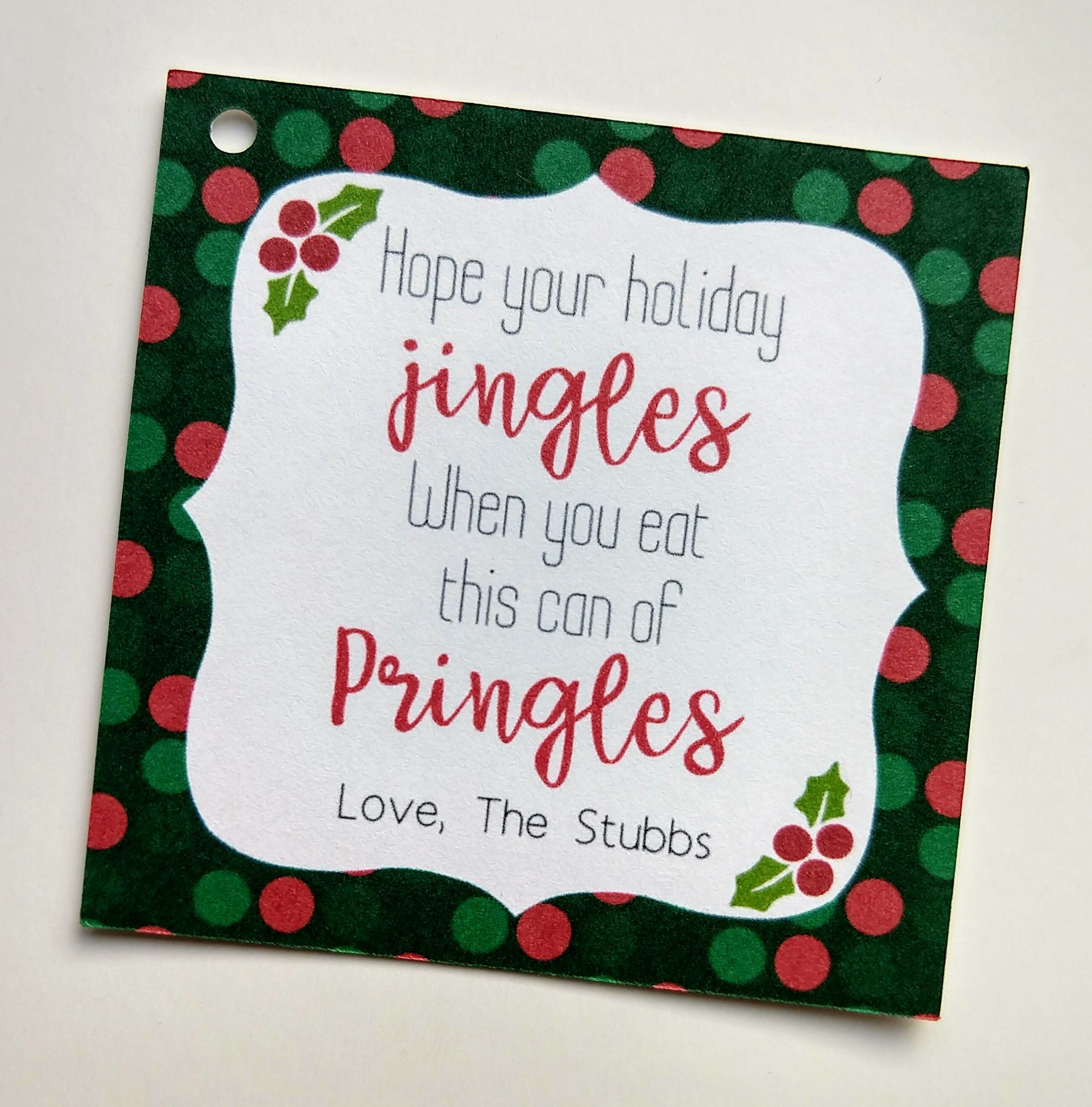 Hope Your Holiday Jingles When You Eat This Can of Pringles PRINTED ...