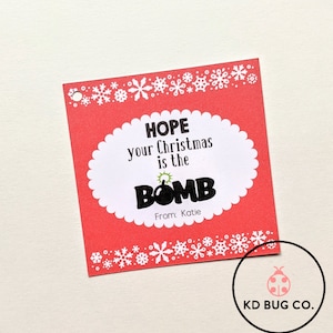Hope Your Christmas is the Bomb- PRINTED Bath Bomb Christmas Gift Tag ...