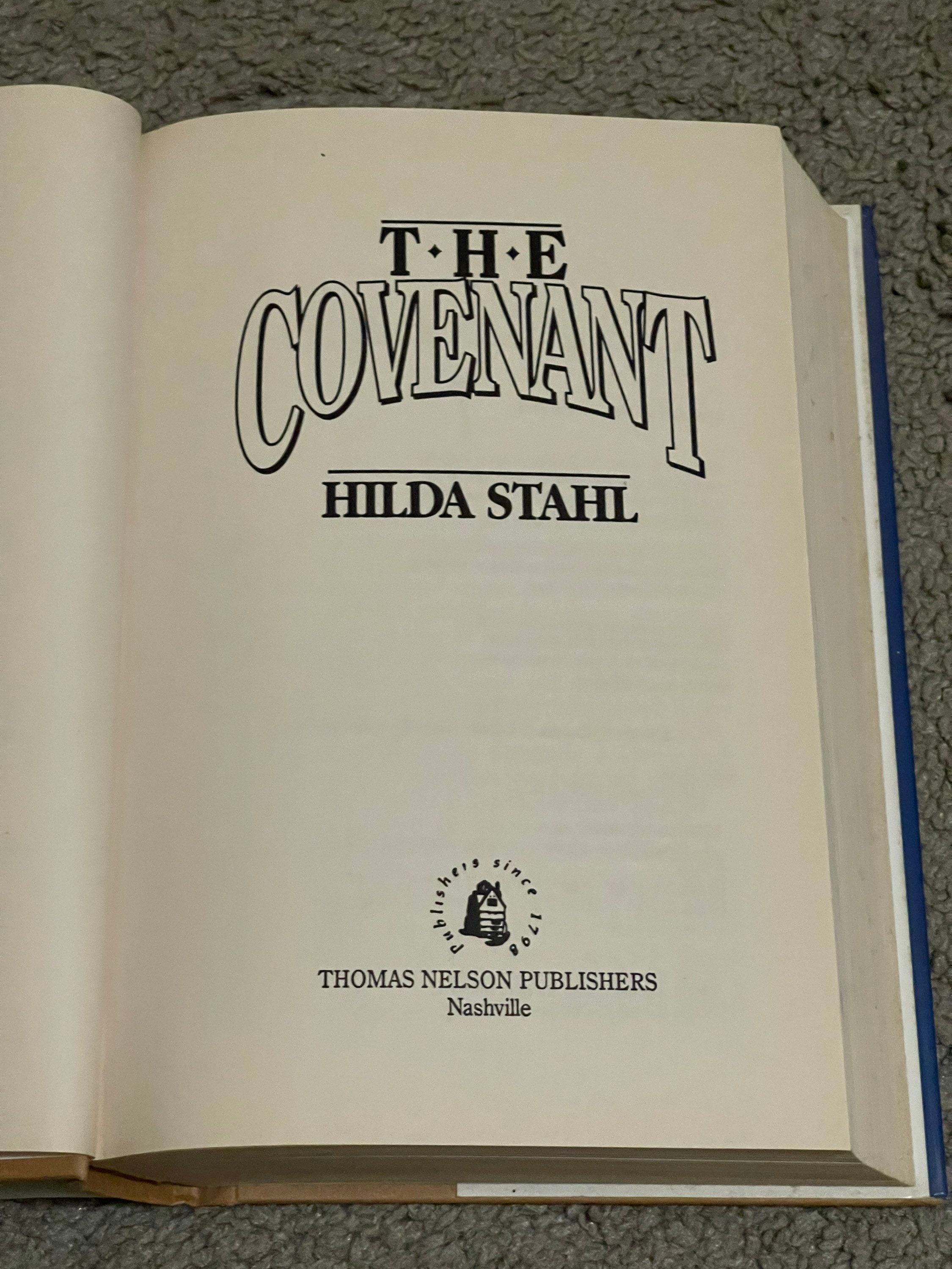 The Covenant and the Inheritance, Hilda Stahl, 1992, Thomas Nelson ...