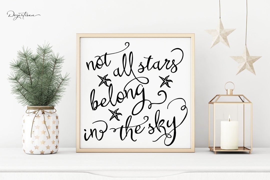 Not All Stars Belong in the Sky SVG Cut File for Cricut & Silhouette - Etsy