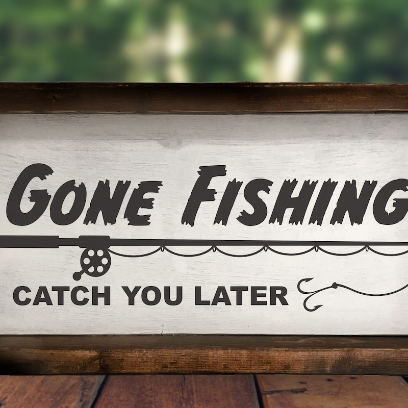 Gone Fishing Sign - Etsy