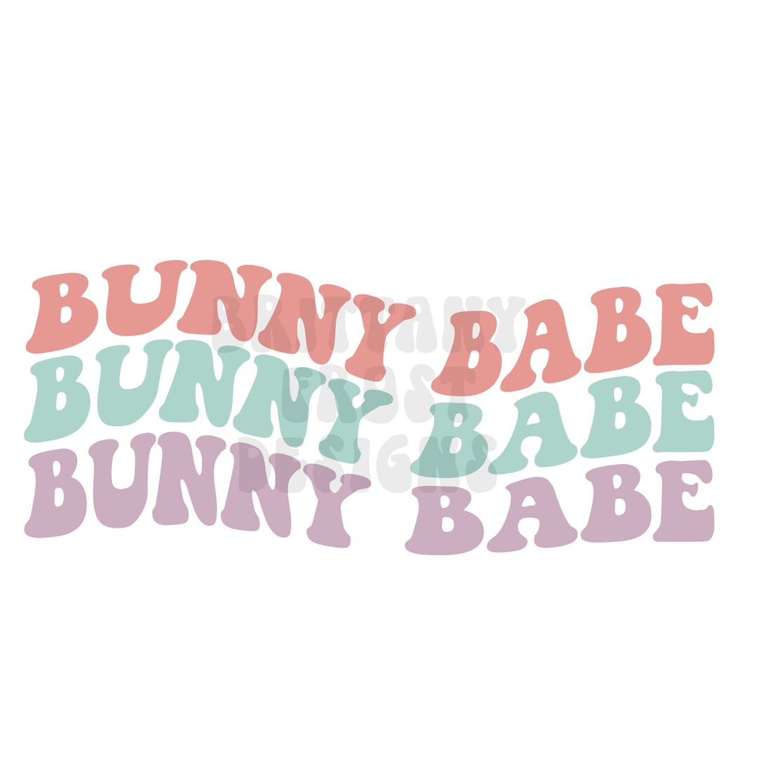 Easter PNG Sublimation, Bunny Baby T-shirt File, Retro Easter T-shirt ...