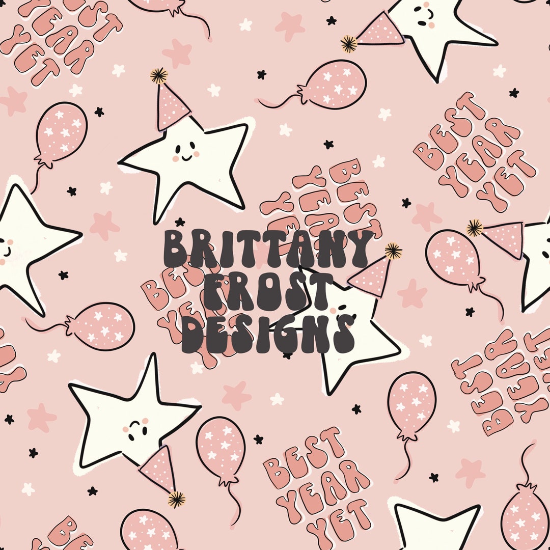 Best Year yet Seamless File, Pink New Year Seamless Pattern - Etsy