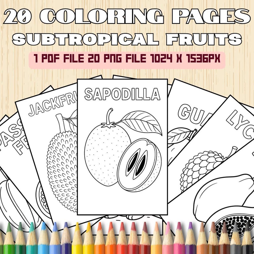 20 Subtropical Fruits Coloring Pages - Kids & Adults Activity Sheets ...