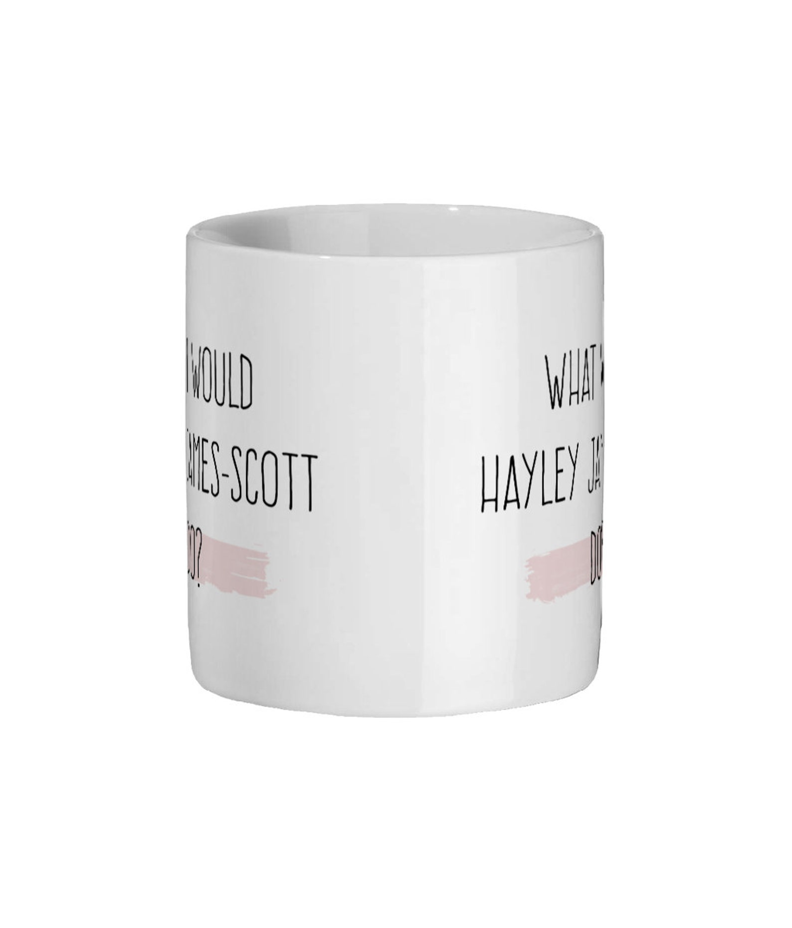 One Tree Hill Quote Mug One Tree Hill Gifts What Would | Etsy