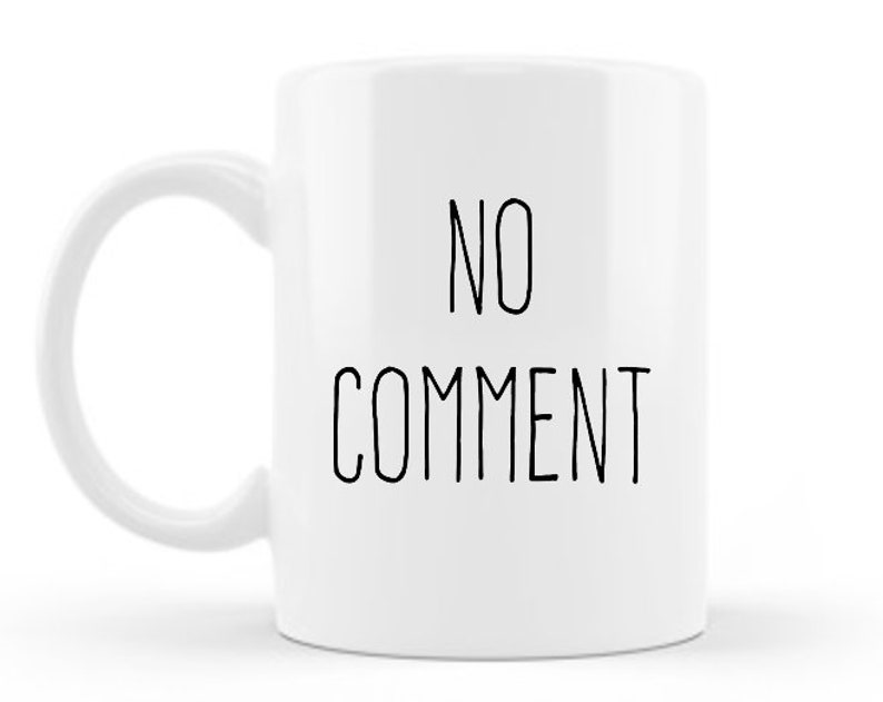 Line of Duty Mug, AC 12 Mug, No Comment Mug, Line of Duty Gifts, Line ...