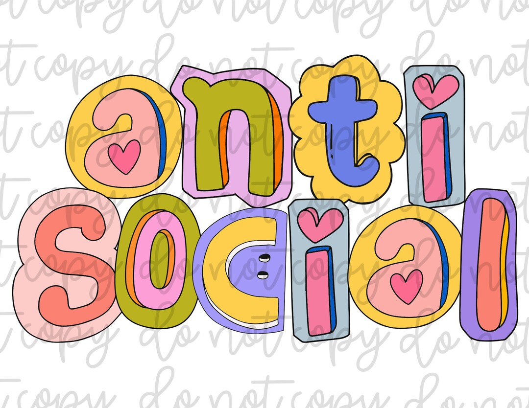 Anti Social PNG Digital Download Design | Sublimation File - Etsy