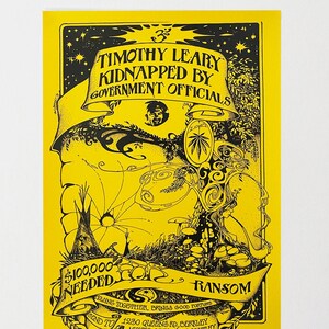 Timothy Leary Kidnapped by Gov. Officials Poster / Reproduction From ...