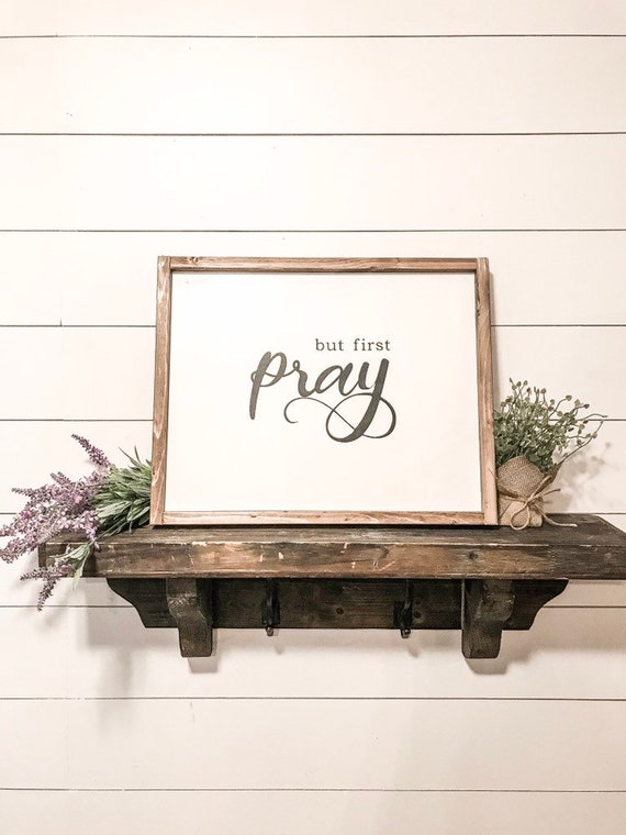 But first pray wood sign square wood signs pray wood sign | Etsy