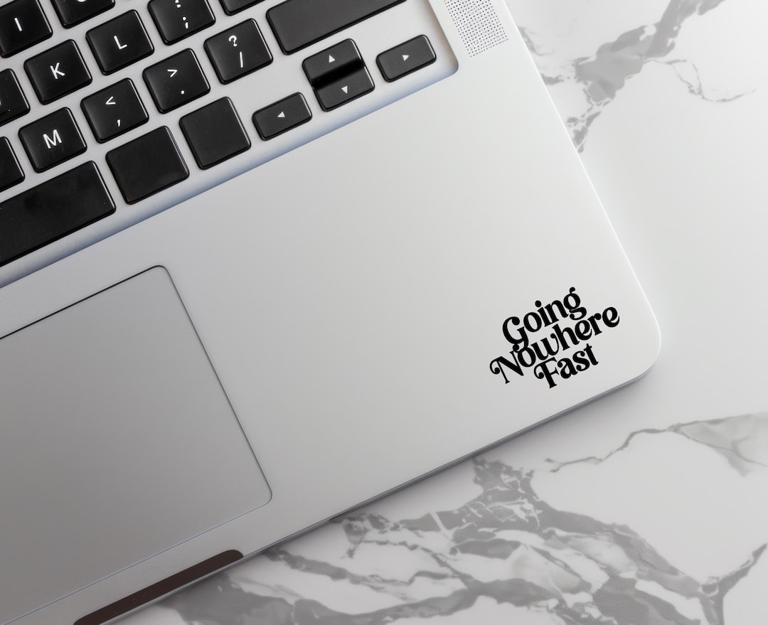 Going Nowhere Fast Decal, Funny Laptop Sticker - Etsy
