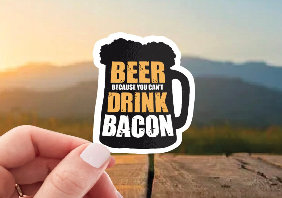 Beer Mug Sticker, Garage Fridge Sticker, Beer & Bacon Decal, Funny Beer ...