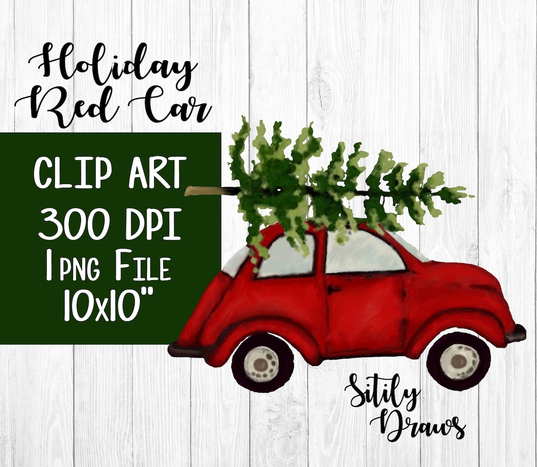 Red Car Carrying a Christmas Tree Holiday Clipart Red Auto Hauling a ...