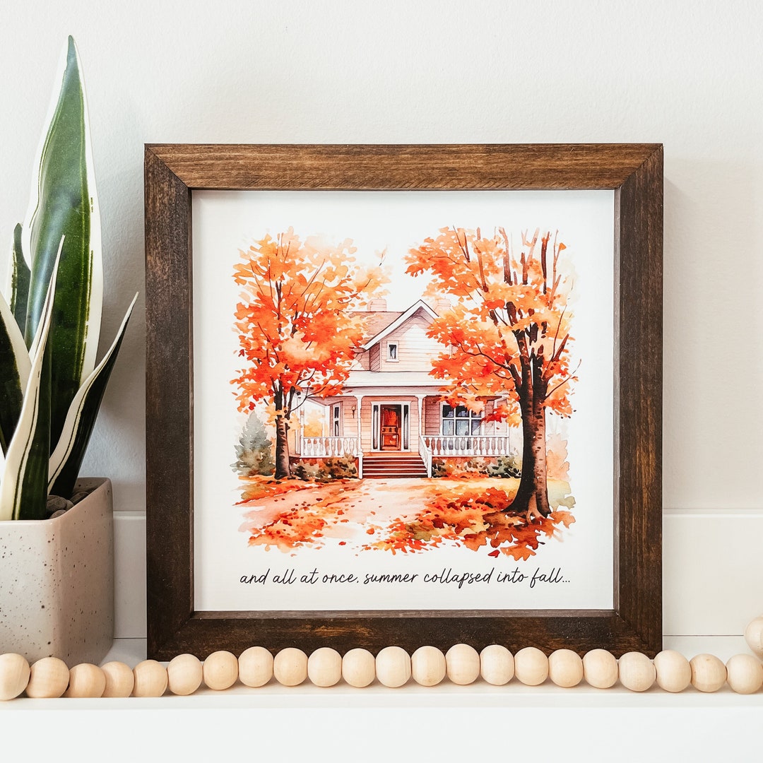 Summer Collapsed Into Fall Wood Sign, Autumn Farmhouse Wood Sign, Fall ...