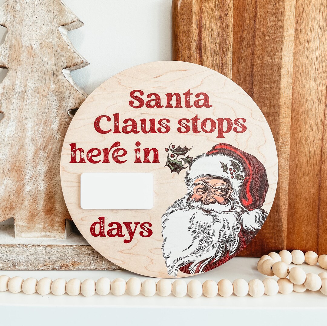 Vintage Santa Christmas Countdown Sign, Days Until Christmas Sign ...