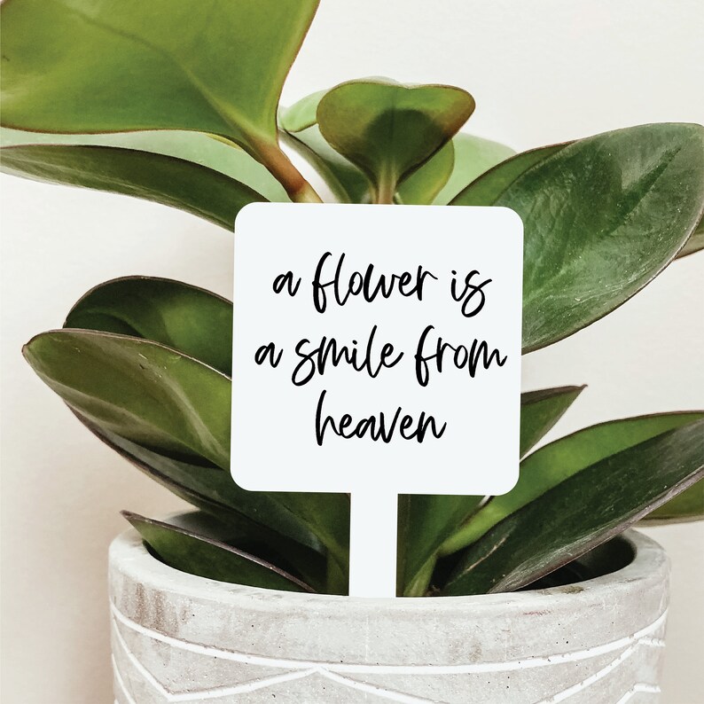 A Flower is A Smile From Heaven Plant Marker Memorial Gift - Etsy