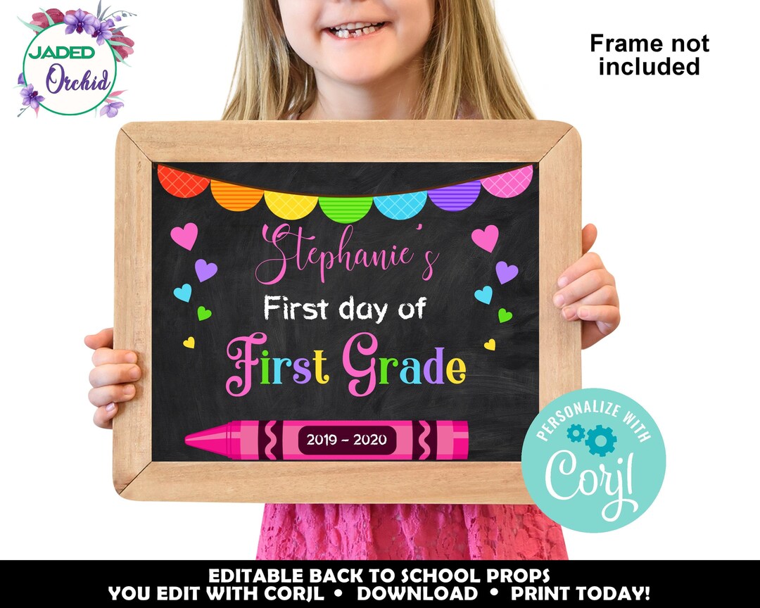 EDITABLE First Day of School Poster First Grade Back to School Sign ...