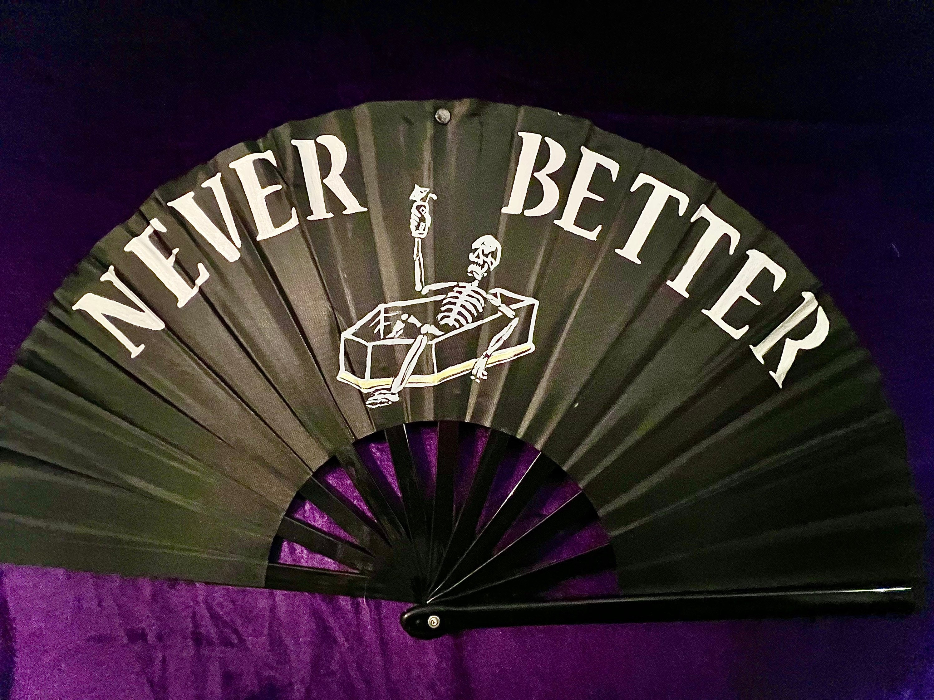 NEVER BETTER With Skeleton Hand Clack Clap Fan for Parties Festivals ...