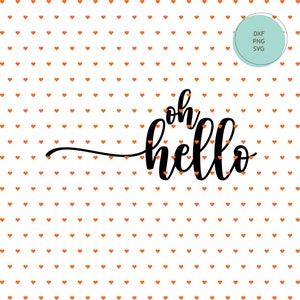Oh Hello SVG Cut File Doormat INSTANT DOWNLOAD - Etsy