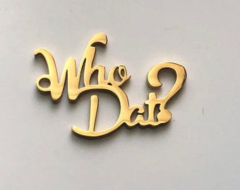Who Dat - Etsy