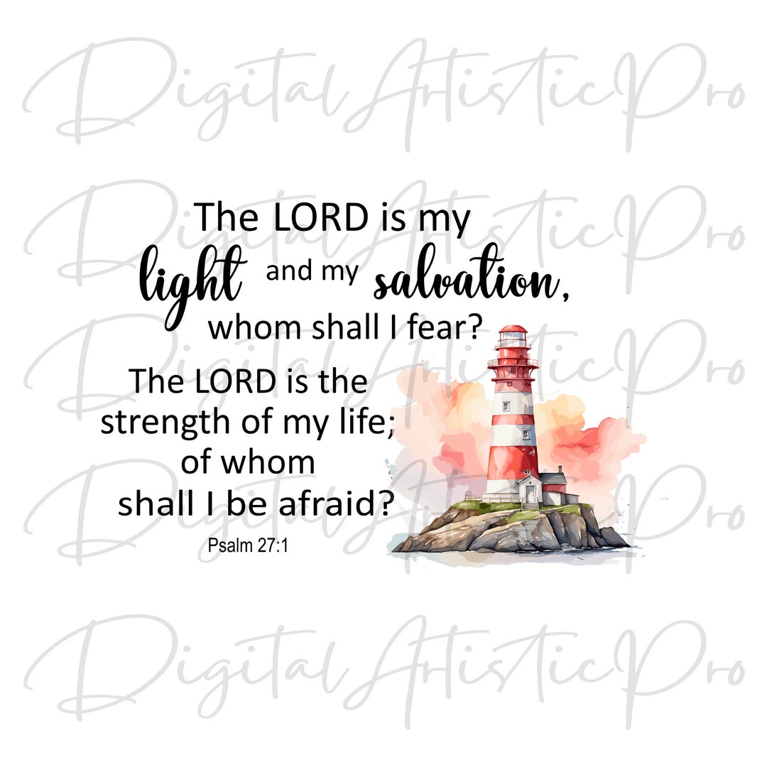 Psalm 27:1 PNG File for Sublimation, Bible Verses, Christian, Scripture ...